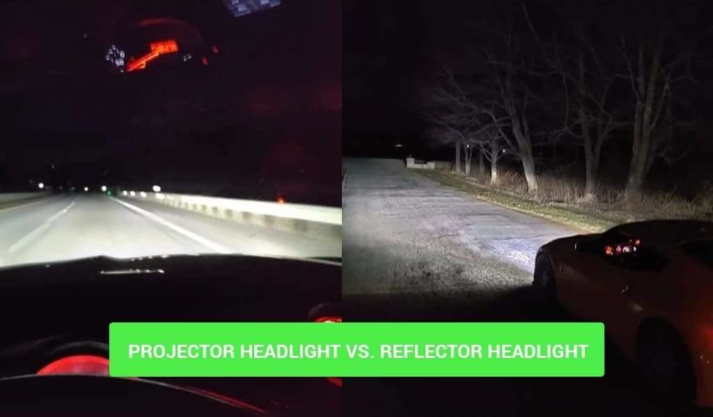 Projector vs Reflector Headlights Detailed Explanation – Underground ...